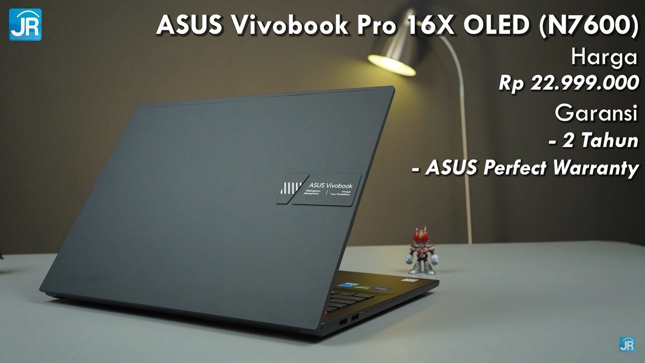 Review ASUS VivoBook Pro 16X OLED N7600: Kencang Untuk Content Creation ...